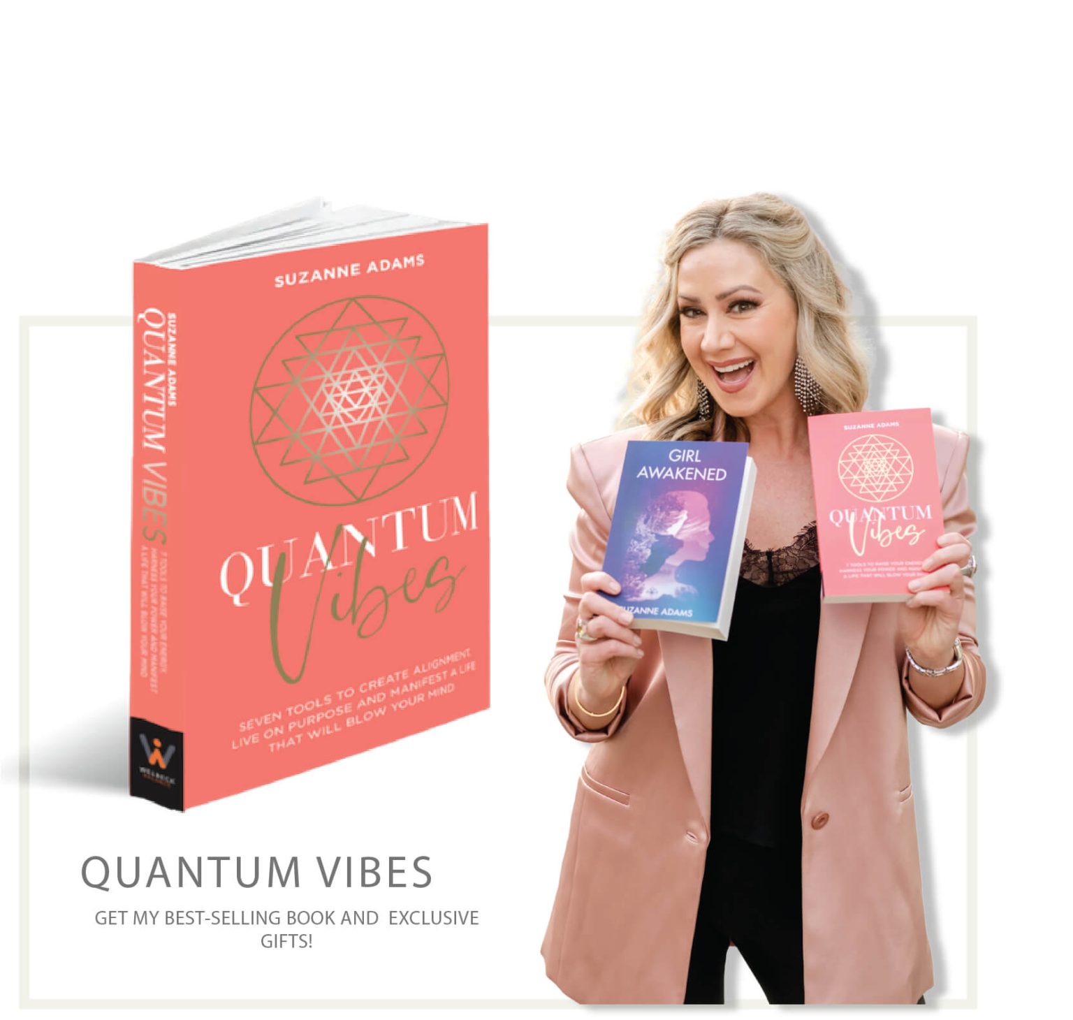 Manifest Your Dreams with Quantum Physics - Suzanne Adams